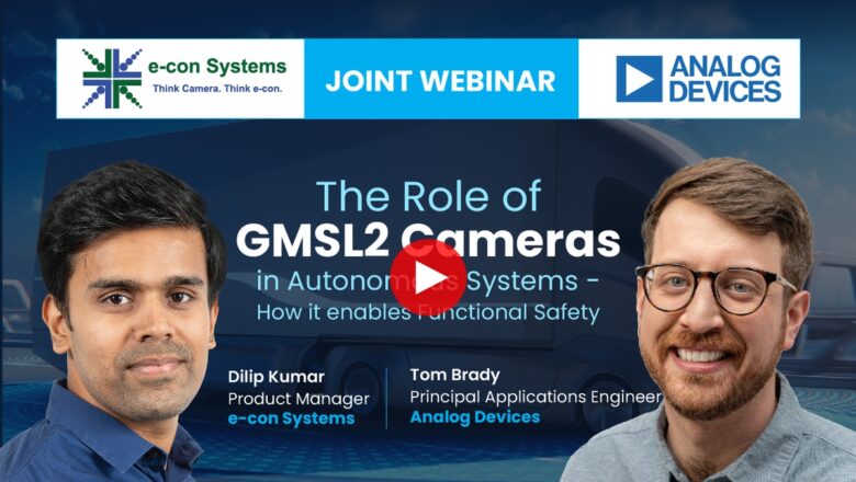 Role of GMSL2 Cameras in Autonomous Systems - How It Enables Functional ...